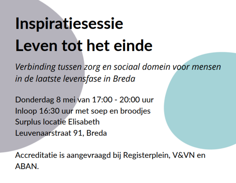 Inspiratiesessie 'Leven tot het einde' – Verbinden Zorg en Sociaal Domein